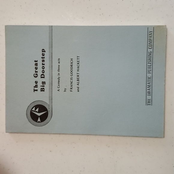 Francis Goodrich and Albert Hackett | Accents | The Great Big Doorstep ...